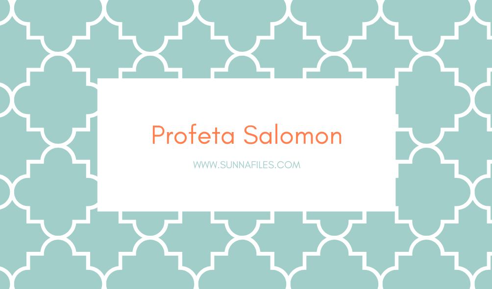 Profeta Salomon | Sunna Files Website