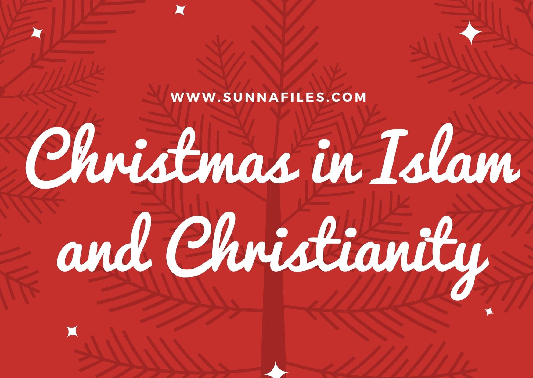 Christmas in Islam and Christianity