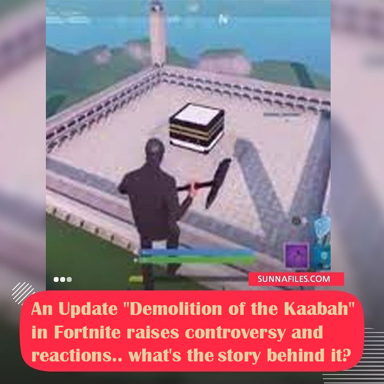 An Update “Demolition of the Kaabah” in Fortnite.. What is its story ...